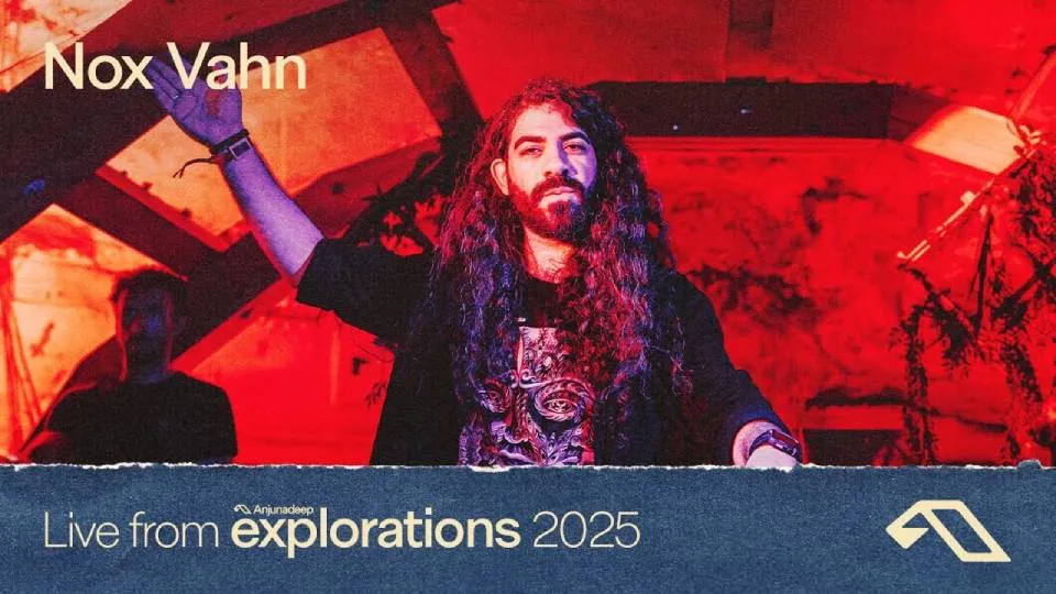 Nox Vahn at The Cove | Anjunadeep Explorations 2025 | RuidoMag