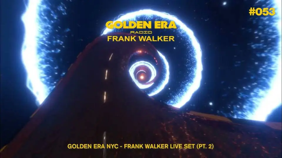 Frank Walker - Golden Era Radio #053 | Golden Era NYC - Frank Walker ...
